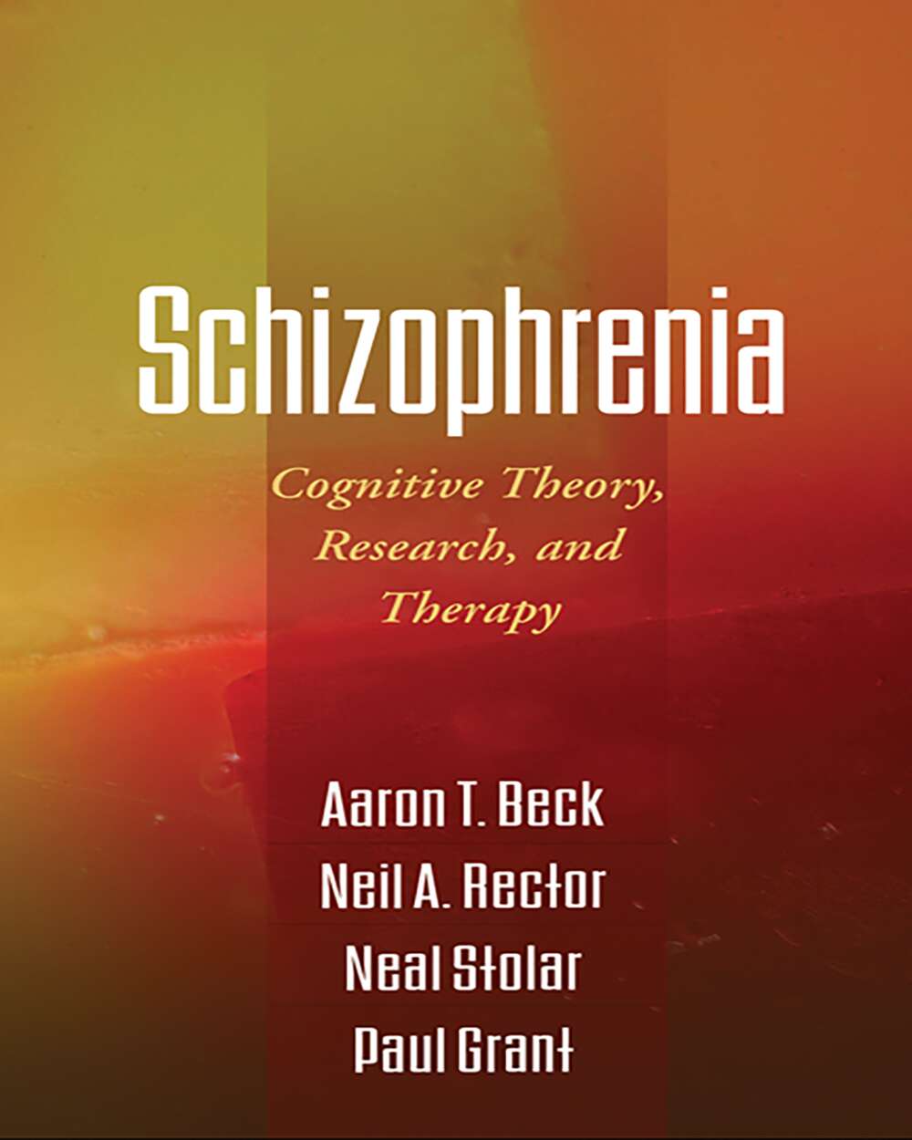 Schizophrenia Cognitive Theory Research And Therapy Ouzod