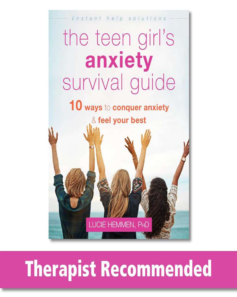 The Teen Girls Anxiety Survival Guide - Ouzod